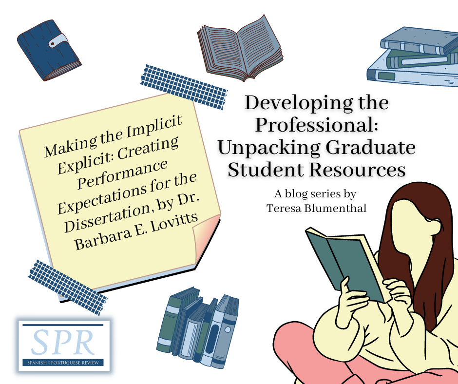 Developing the Professional: Unpacking Graduate Student Resources #2 – Spanish and Portuguese Review